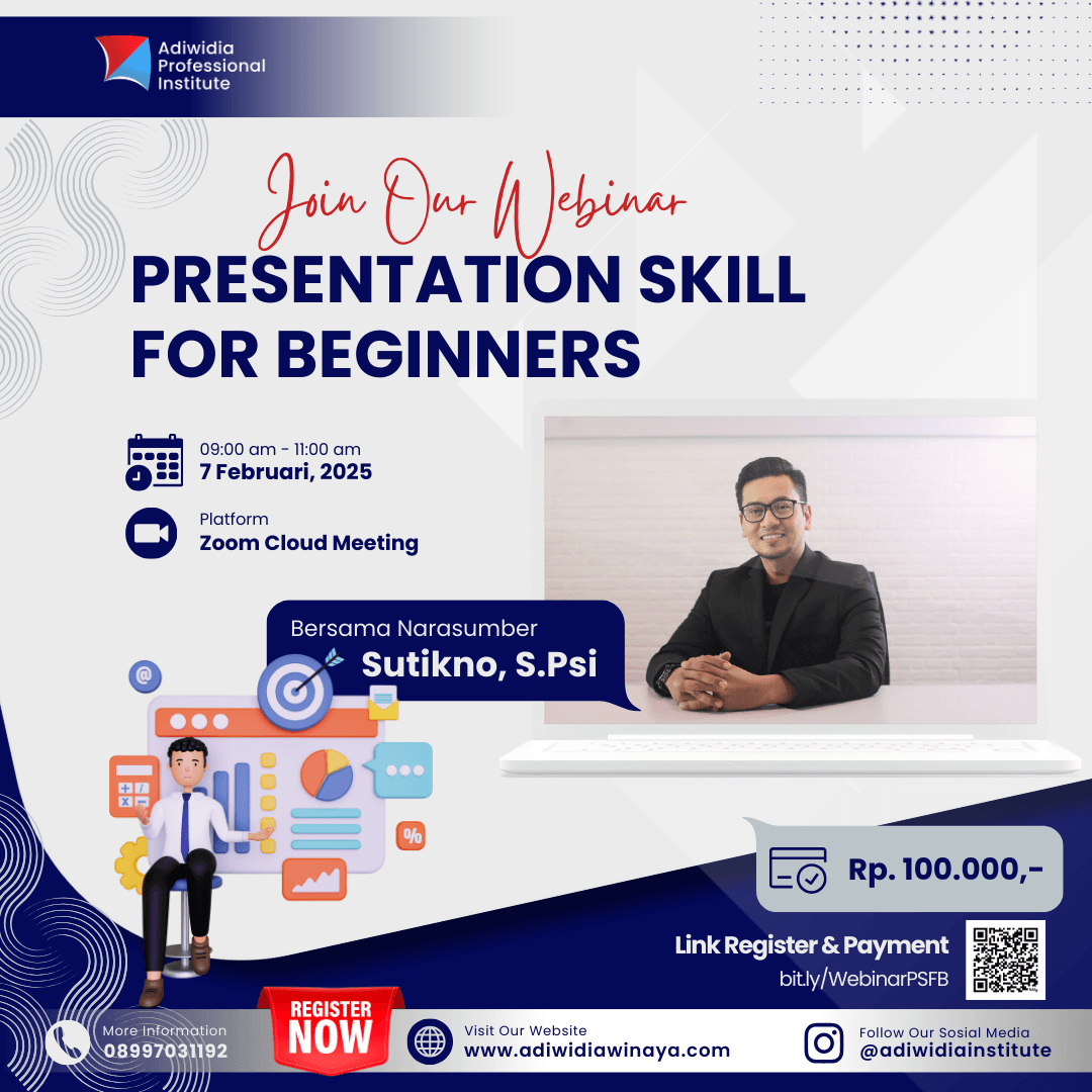 Presentation Skill For Beginners - Adiwidia Bernas Winaya